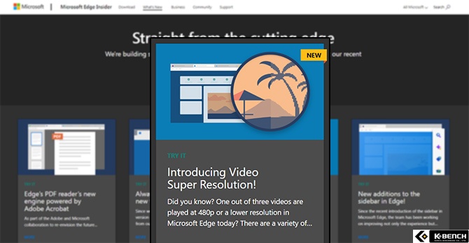 MS Edge '동영상 업스케일링(VSR)' 기술 발표, AMD 라데온 RX 시리즈도 지원 | 케이벤치 주요뉴스